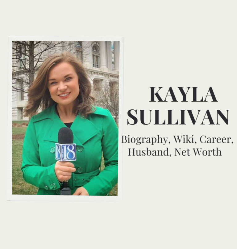 Kayla Sullivan Biography, Wiki, Husband, Net Worth 2023